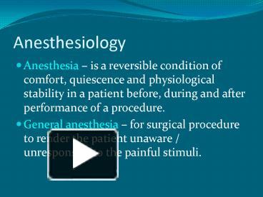 Anesthesiology Presentation Free To View