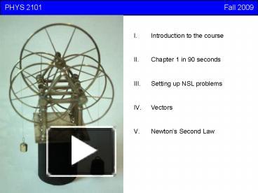 PPT – PHYS 2101 PowerPoint presentation | free to view - id: 1a81f0-ZDc1Z