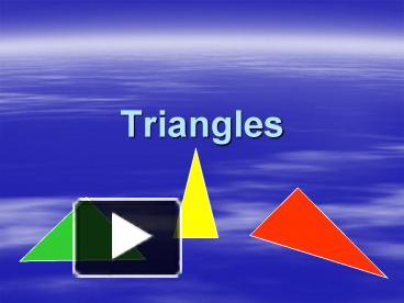 PPT – Triangles PowerPoint presentation | free to download - id: 1a8432 ...
