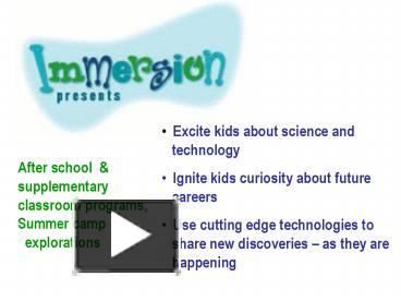 Excite kids about science and technology presentation | free to view