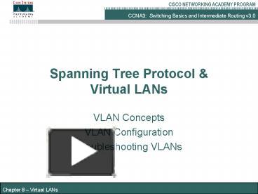 Spanning Tree Protocol presentation | free to view