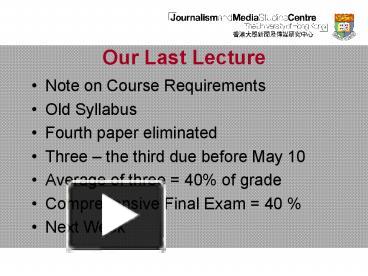 PPT – Our Last Lecture PowerPoint presentation | free to view - id ...