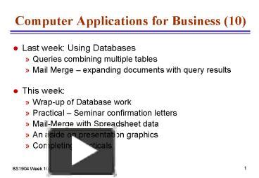 Computer Applications for Business 10 presentation | free to view