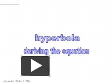 PPT – hyperbola PowerPoint presentation | free to view - id: 1a9ce5-ZDc1Z