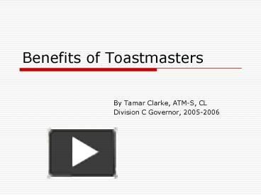 Benefits of Toastmasters presentation | free to view