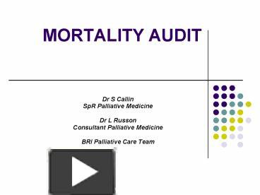 MORTALITY AUDIT presentation | free to view