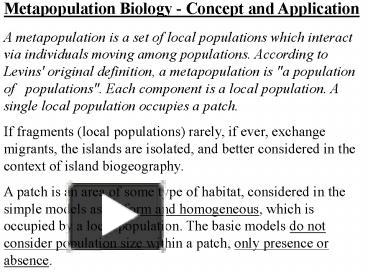 Metapopulation Biology Concept and Application presentation | free to view