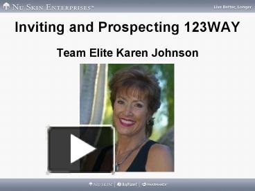 PPT – Inviting and Prospecting 123WAY PowerPoint presentation | free to ...