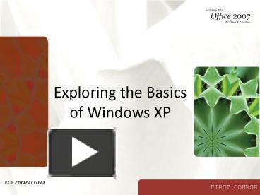 PPT – Exploring the Basics of Windows XP PowerPoint presentation | free ...