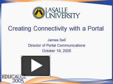 PPT – Creating Connectivity with a Portal PowerPoint presentation ...