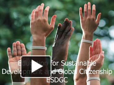 Education for Sustainable Development and Global Citizenship ESDGC ...