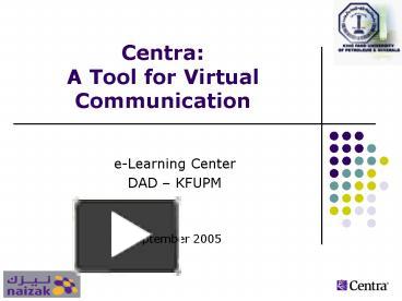 Centra: A Tool for Virtual Communication presentation | free to view