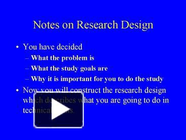 Notes on Research Design presentation | free to download