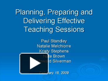 PPT – Planning, Preparing and Delivering Effective Teaching Sessions ...