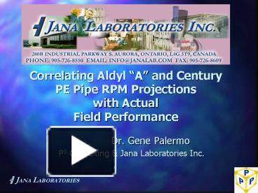 PPT – Correlating Aldyl A and Century PE Pipe RPM Projections with ...