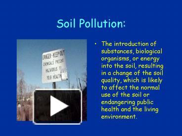 Soil Pollution: presentation | free to view