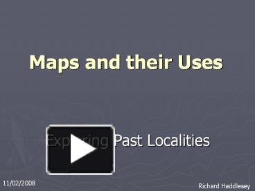 Maps and their Uses presentation | free to view
