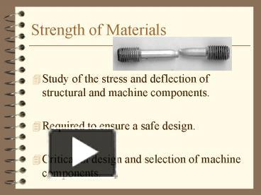 Strength of Materials presentation | free to view