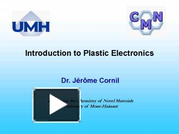 Introduction to Plastic Electronics presentation | free to view