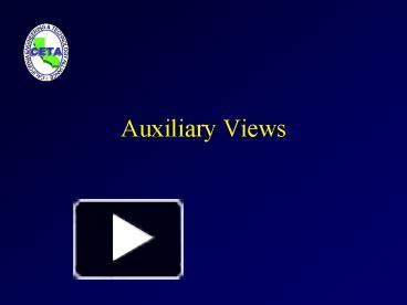 PPT – Auxiliary Views PowerPoint presentation | free to view - id ...