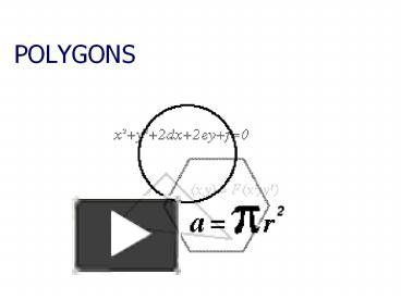 PPT – POLYGONS PowerPoint presentation | free to download - id: 1ac053 ...