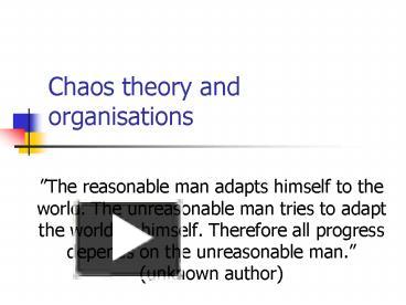 PPT – Chaos theory and organisations PowerPoint presentation | free to ...