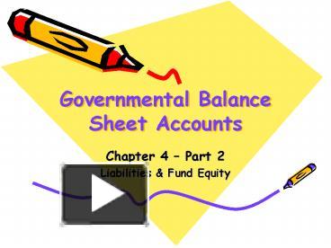 Governmental Balance Sheet Accounts presentation | free to view