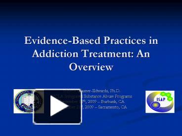 EvidenceBased Practices in Addiction Treatment: An Overview ...