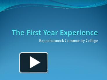 The First Year Experience presentation | free to view