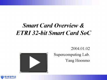 PPT – Smart Card Overview PowerPoint presentation | free to view - id ...