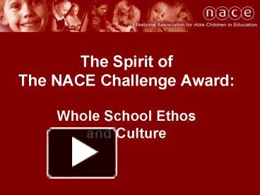 The Spirit of The NACE Challenge Award: Whole School Ethos and Culture ...