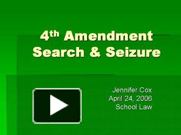 4th Amendment Search presentation | free to view