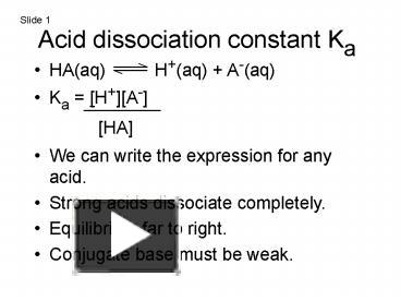 Acid dissociation constant Ka presentation | free to view