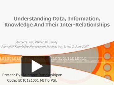 Understanding Data, Information, Knowledge And Their InterRelationships ...