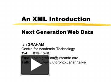 PPT – An XML Introduction PowerPoint presentation | free to view - id ...