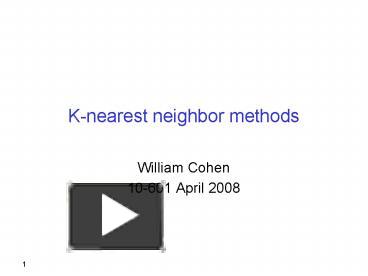 K-nearest neighbor methods presentation | free to download