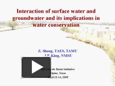 PPT – Interaction of surface water and groundwater and its implications ...