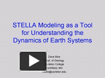 STELLA Modeling as a Tool for Understanding the Dynamics of Earth ...