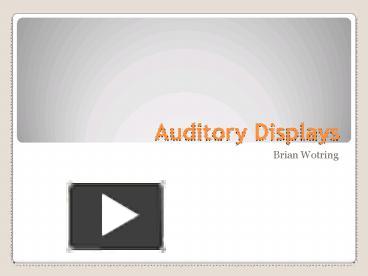 Auditory Displays presentation | free to view