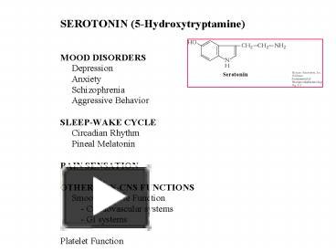 Serotonergic Pathways in Brain presentation | free to view