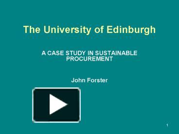 The University of Edinburgh presentation | free to view