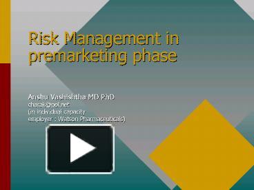 PPT – Risk Management in premarketing phase PowerPoint presentation ...