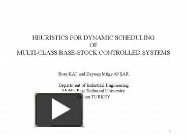 PPT – HEURISTICS FOR DYNAMIC SCHEDULING PowerPoint presentation | free ...