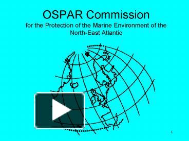 OSPAR Commission for the Protection of the Marine Environment of the ...