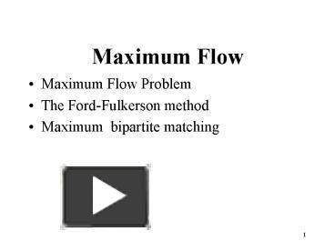 PPT – Maximum Flow PowerPoint presentation | free to download - id ...