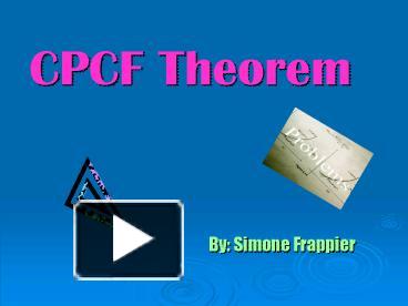 CPCF Theorem presentation | free to view