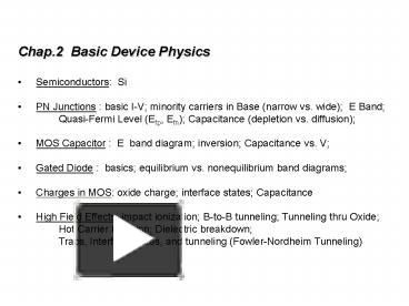 PPT – Chap'2 Basic Device Physics PowerPoint presentation | free to ...