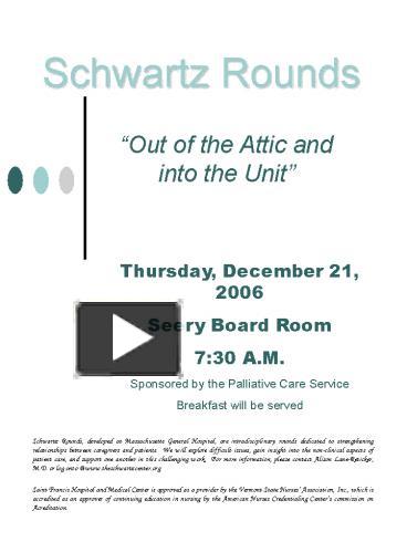 PPT – Schwartz Rounds PowerPoint presentation | free to download - id ...