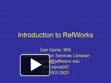 PPT – Introduction to RefWorks PowerPoint presentation | free to ...