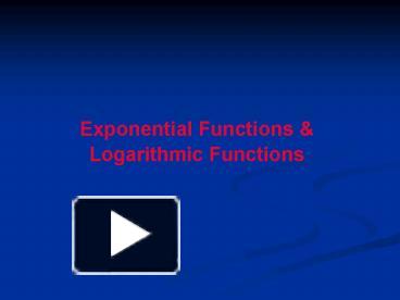 PPT – Exponential Functions PowerPoint presentation | free to view - id ...
